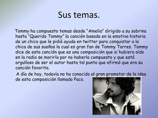 Música trabajo noemi sobre tommy torres | PPTX