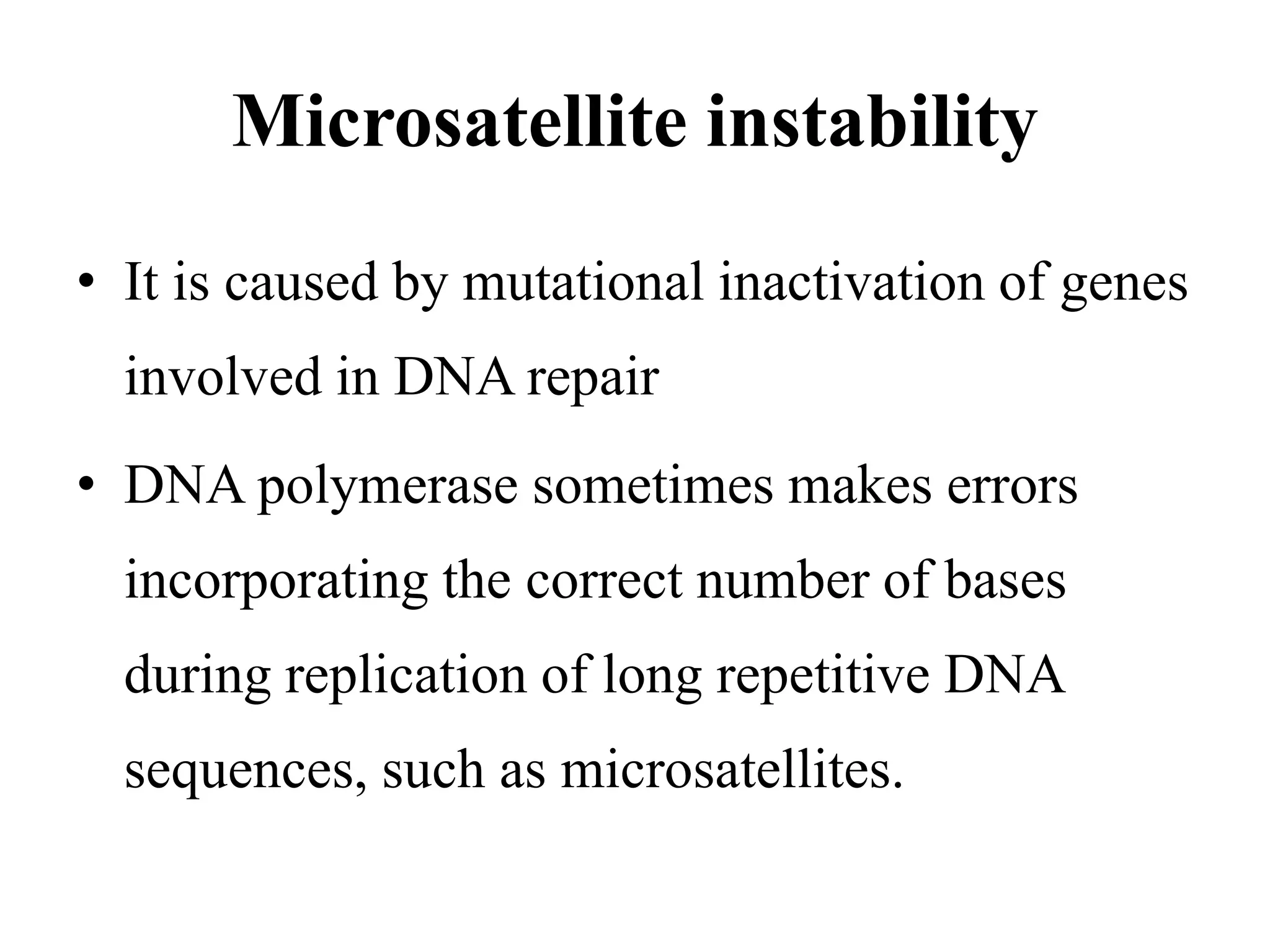 Microsatellite instability | PPTX