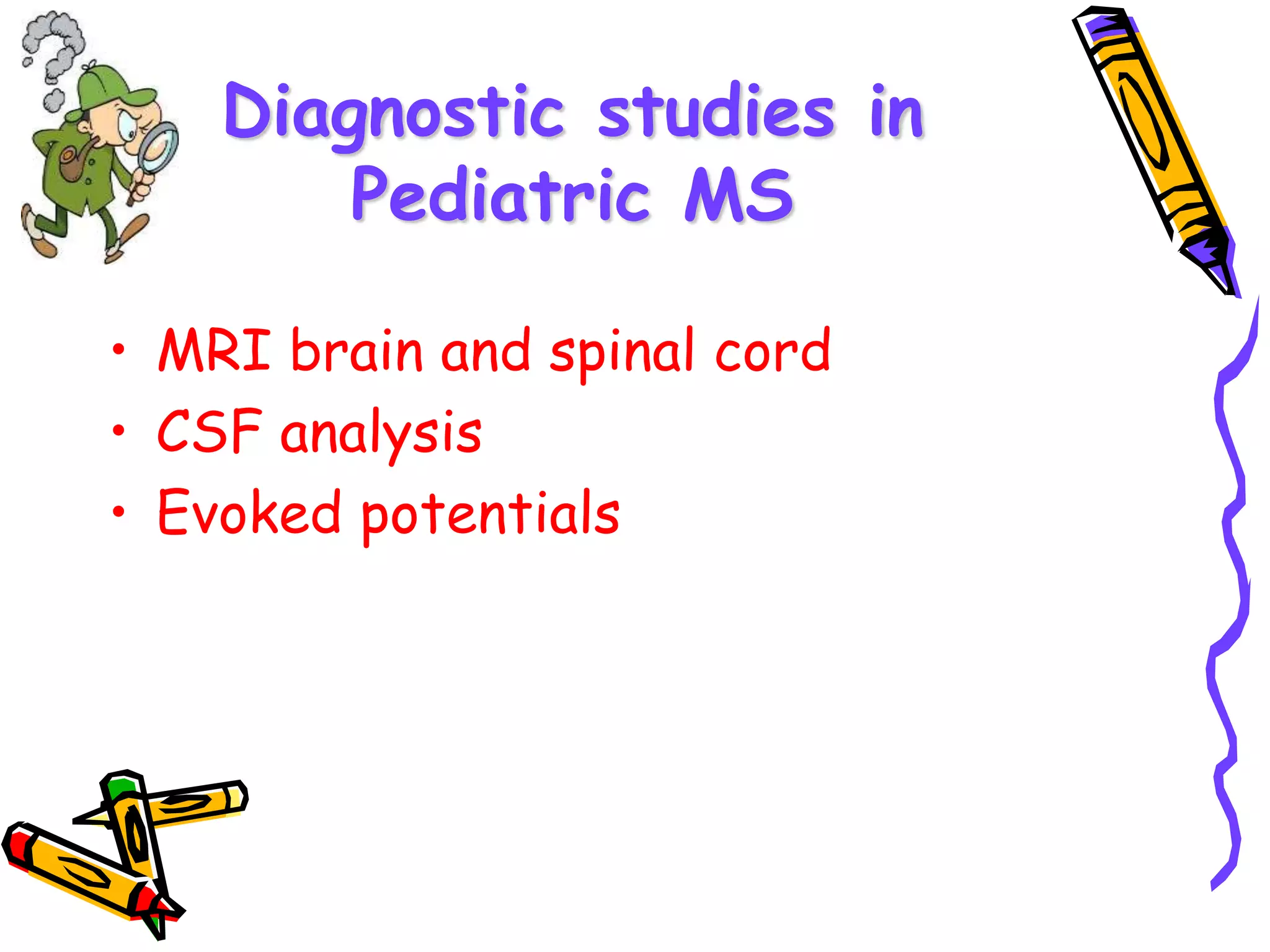Multiple Sclerosis in children.ppt