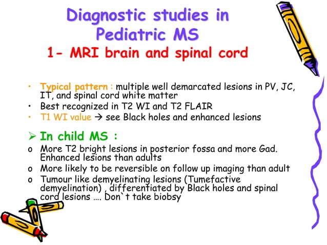 Multiple Sclerosis in children.ppt | Brain and Nervous System Disorders ...