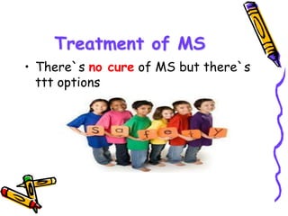 Multiple Sclerosis in children.ppt