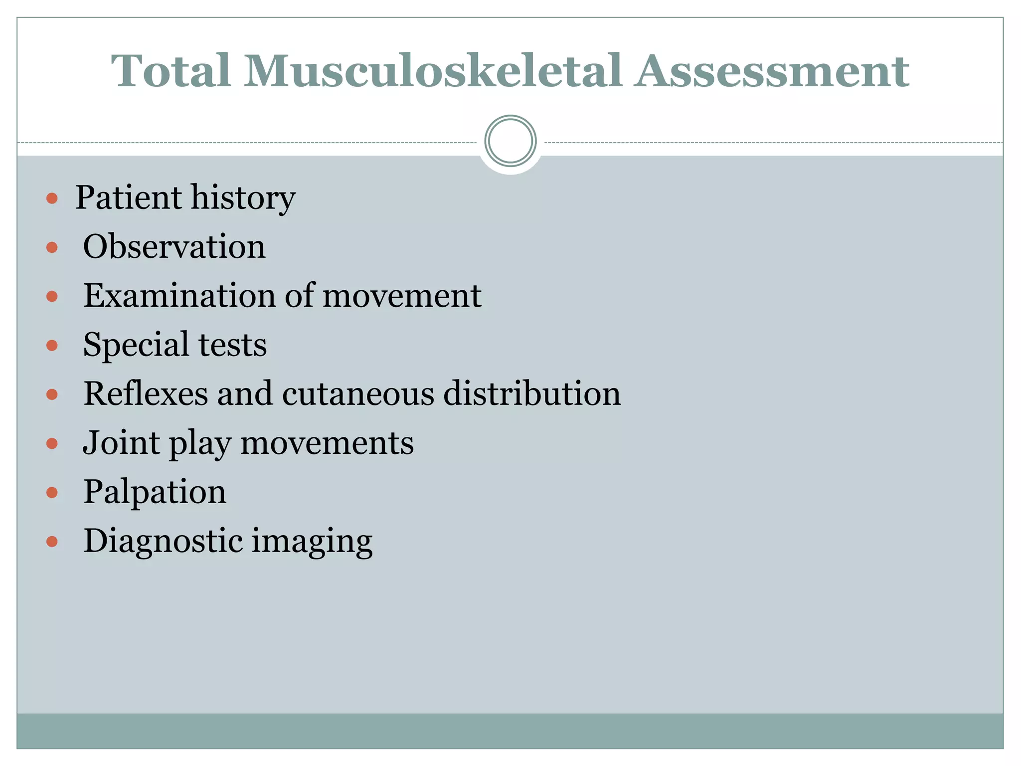 Msk examination | PPTX | Physical Therapy | Wellness