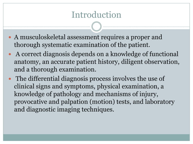 Msk examination | PPTX | Physical Therapy | Wellness