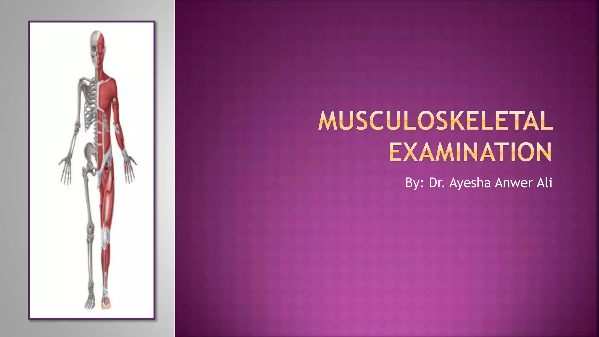 MSK Examination.pptx