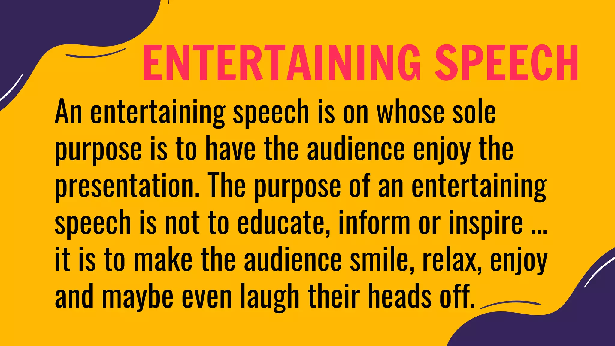 Entertaining speech oralcom_(1) | PPTX