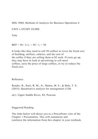 MSL 5080, Methods of Analysis for Business Operations 1 .docx