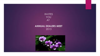 annual dealers meet | PPTX