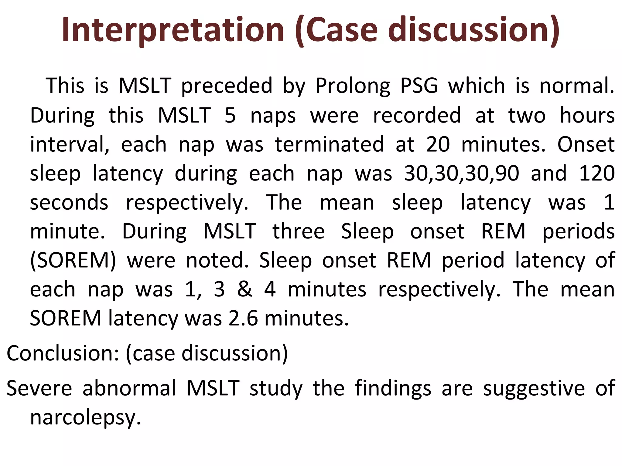 Multiple sleep latency Test (MSLT) and Maintenance of Wakefulness Test ...