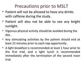 Multiple sleep latency Test (MSLT) and Maintenance of Wakefulness Test ...