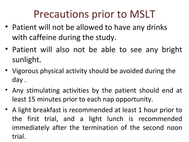 Multiple sleep latency Test (MSLT) and Maintenance of Wakefulness Test ...