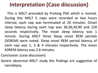Multiple sleep latency Test (MSLT) and Maintenance of Wakefulness Test ...