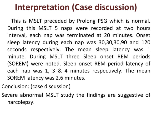 Multiple sleep latency Test (MSLT) and Maintenance of Wakefulness Test ...
