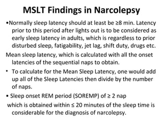 Multiple sleep latency Test (MSLT) and Maintenance of Wakefulness Test ...