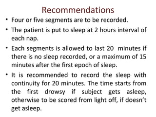 Multiple sleep latency Test (MSLT) and Maintenance of Wakefulness Test ...