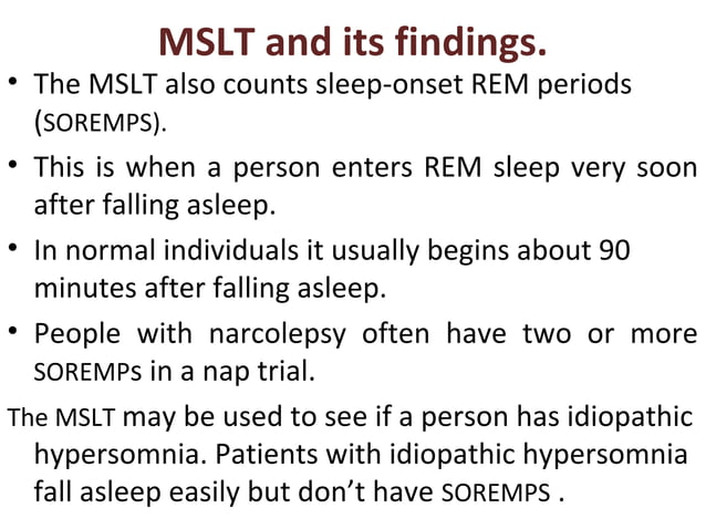 Multiple sleep latency Test (MSLT) and Maintenance of Wakefulness Test ...