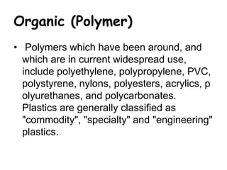 Classification of Engineering Materials, Engineering requirements of ...