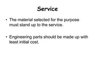 Classification of Engineering Materials, Engineering requirements of ...