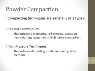 Basic Processes of Powder Metallurgy | PPT