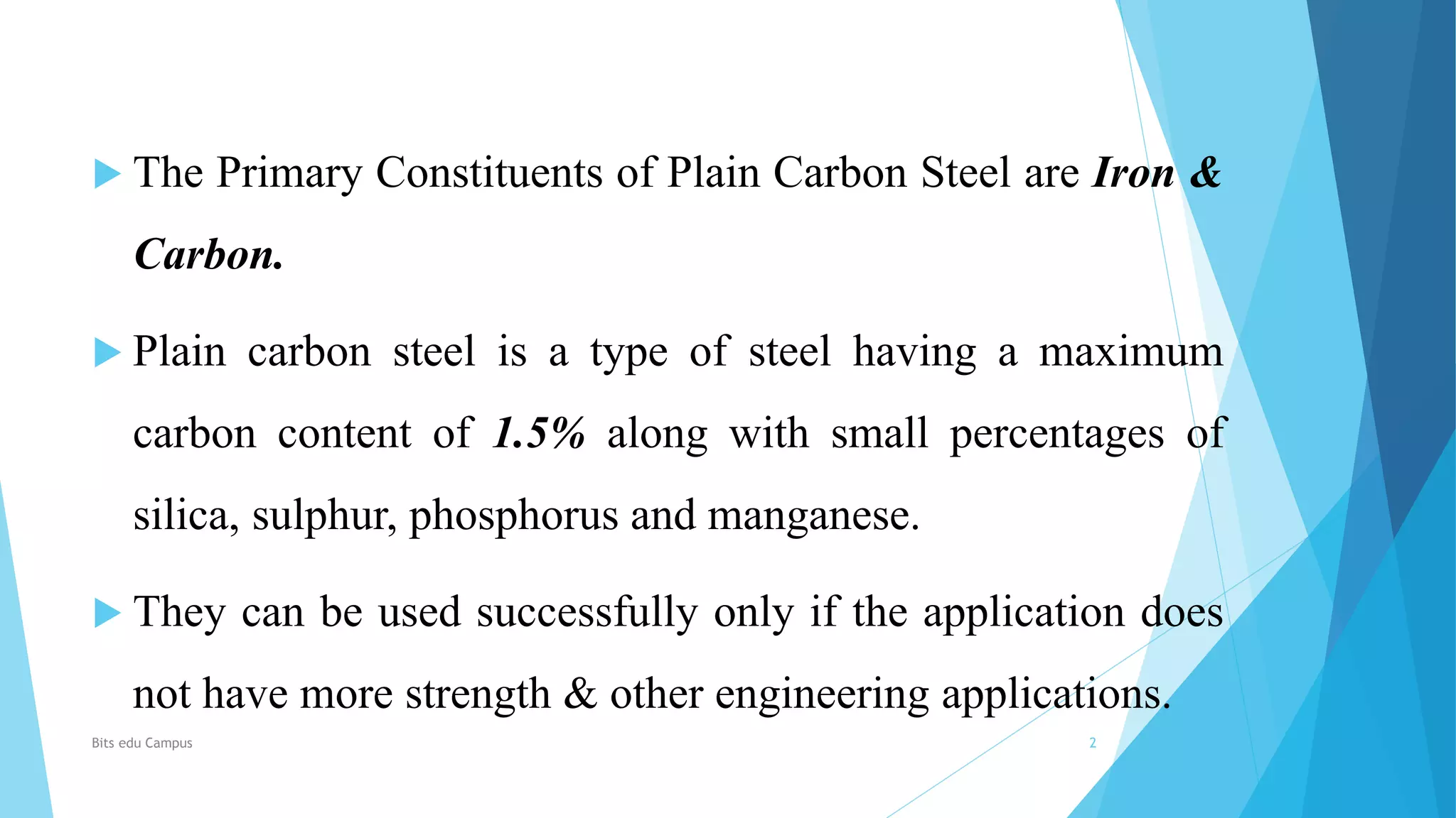 Study of Plain Carbon Steel | PPTX