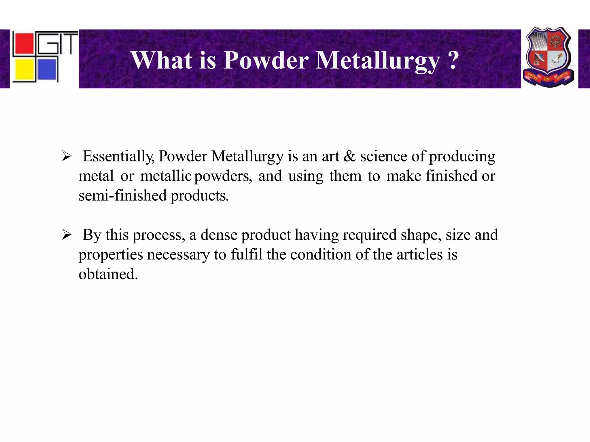 Powder Metallurgy | PPTX