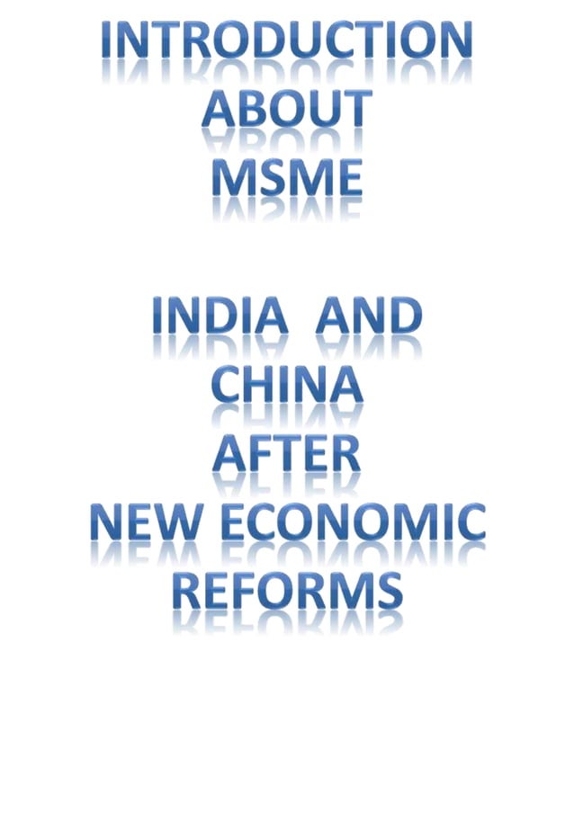 Msme Growth Reforms Difference between INDIA and CHINA | PPTX