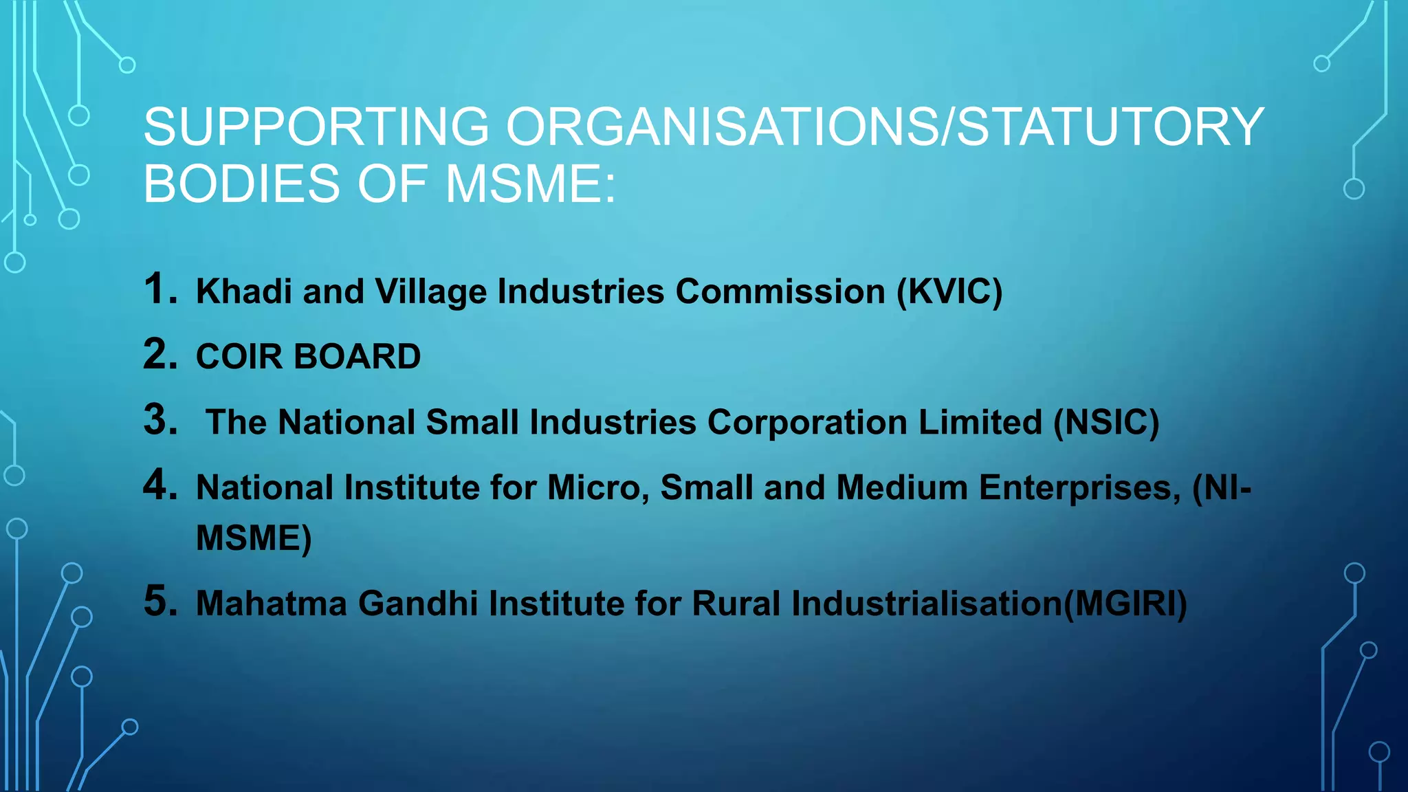 MSMEs in India: An overview | PPTX