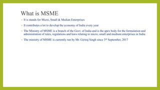 MSME - All you need to know about this sector | PPTX