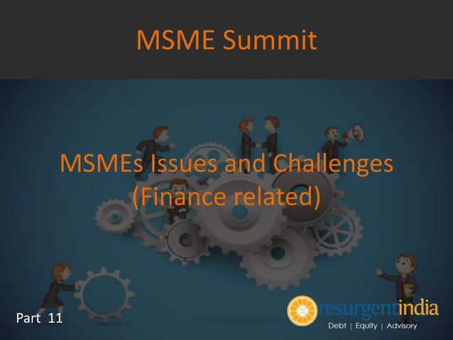 MSME financing challenges and solutions | PPT
