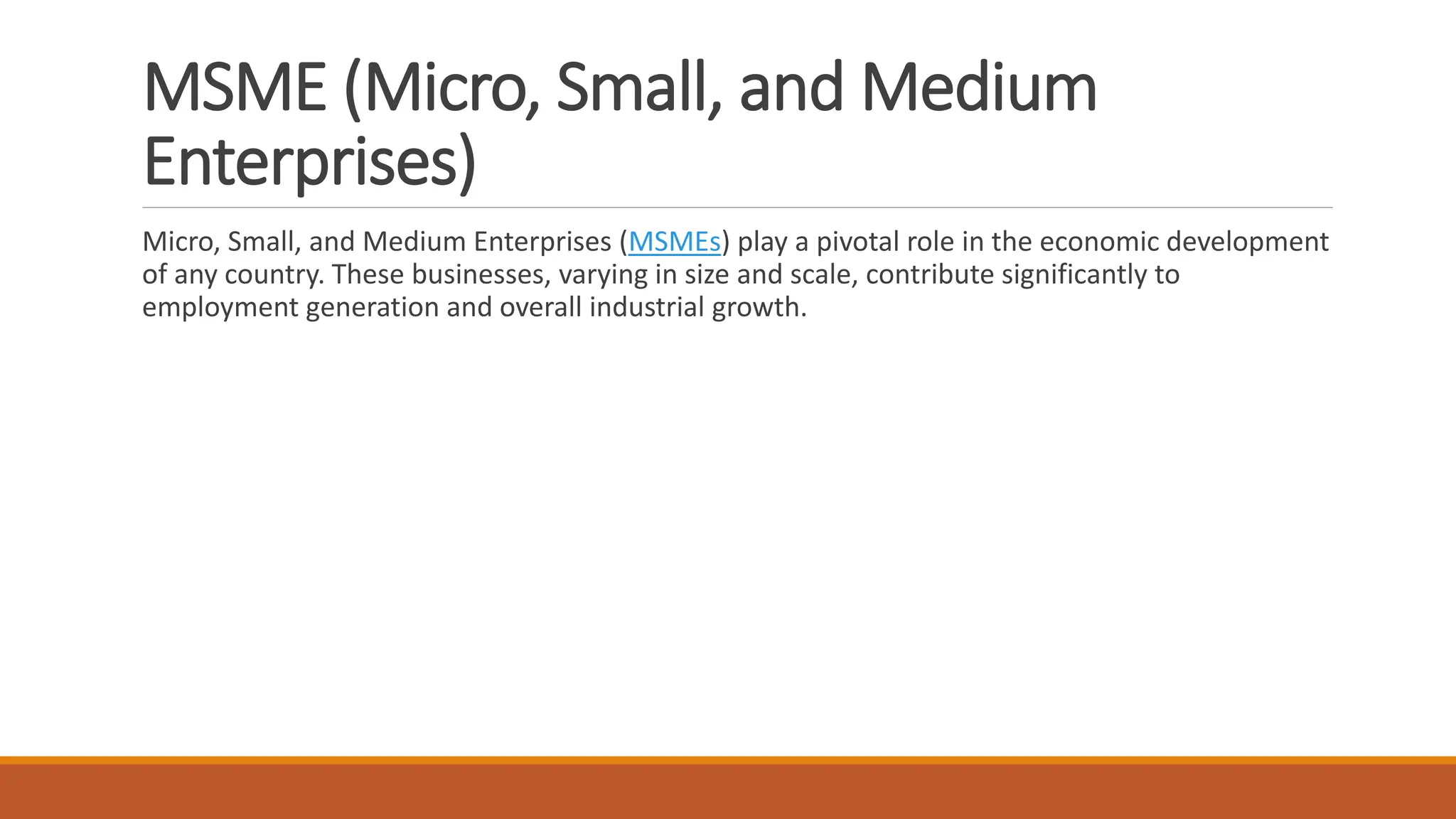 MSME (Micro, Small, and Medium.pptx