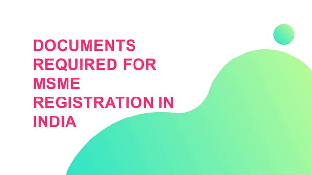 MSME Registration in India | PPTX