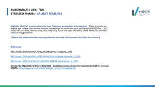 RESTRUCTURING OF MSMEs & CREDIT GUARANTEE SCHEME FOR SUBORDINATE DEBT (CGSSD) | PDF