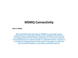 Msmq connectivity | PPTX