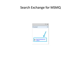 Msmq connectivity | PPTX