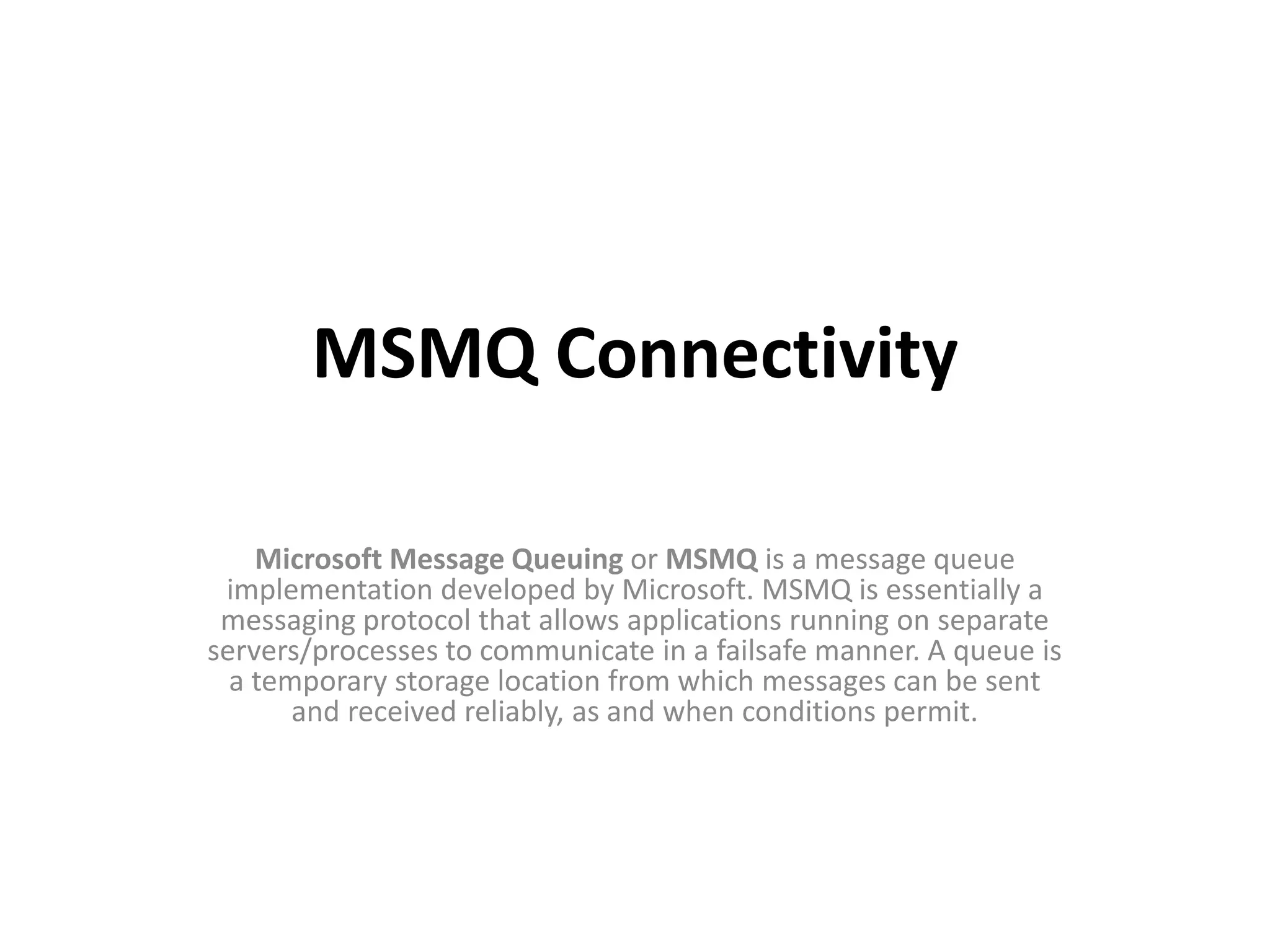 Msmq connectivity | PPT