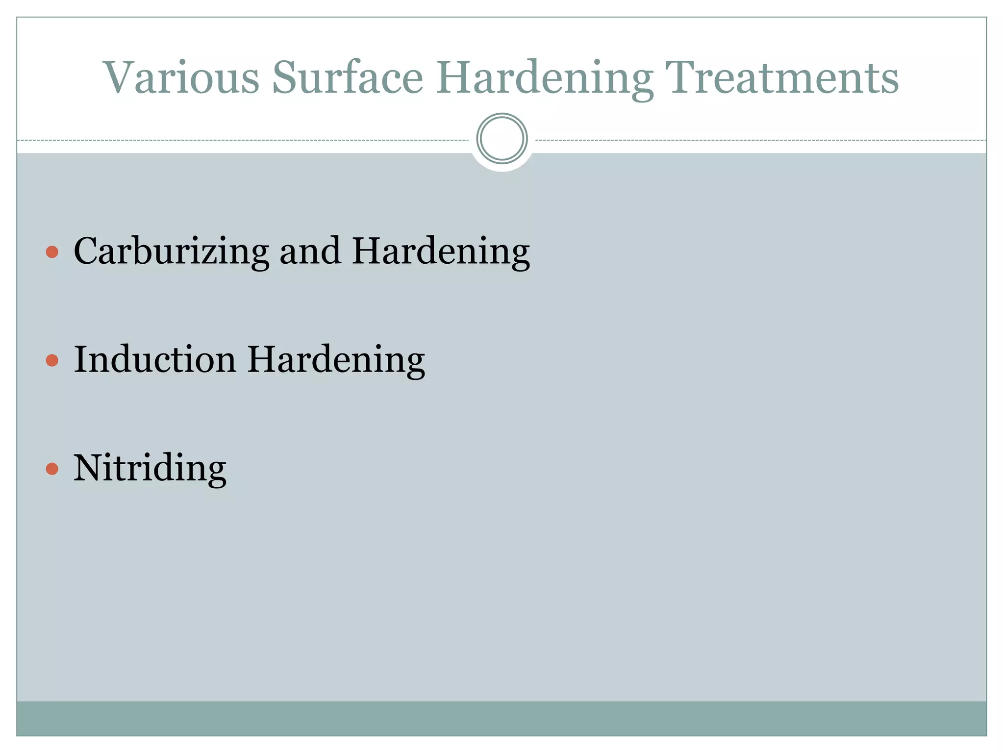 Surface Hardening of Steel | PPTX