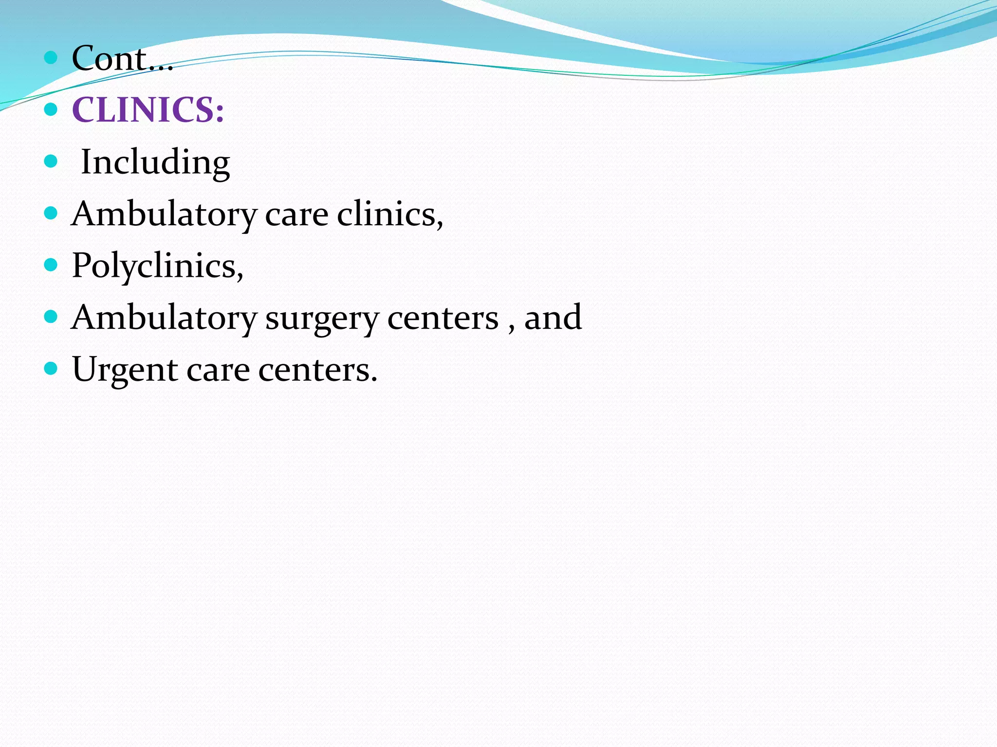 ambulatory care | PPTX