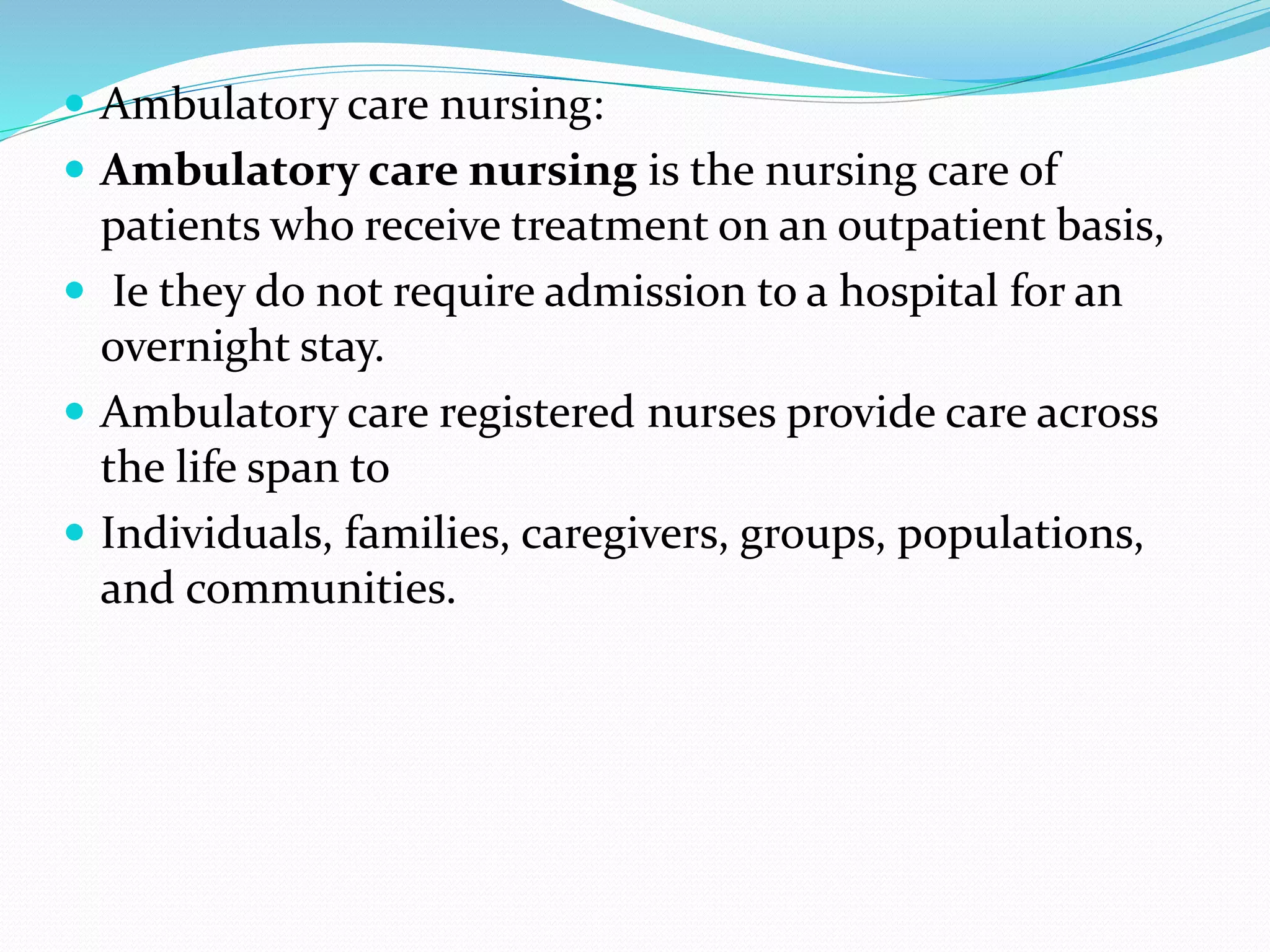 ambulatory care | PPTX