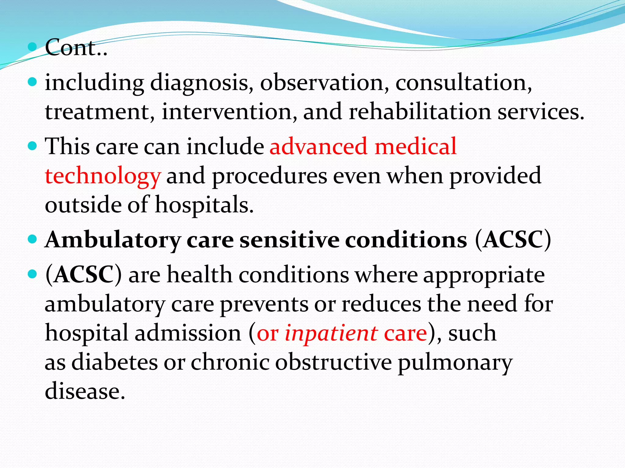 ambulatory care | PPTX