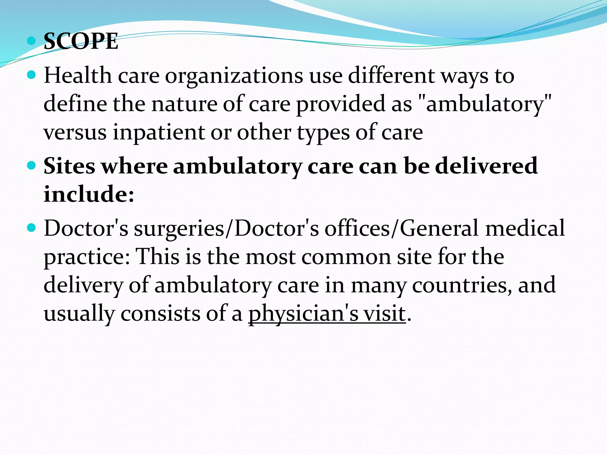 ambulatory care | PPTX