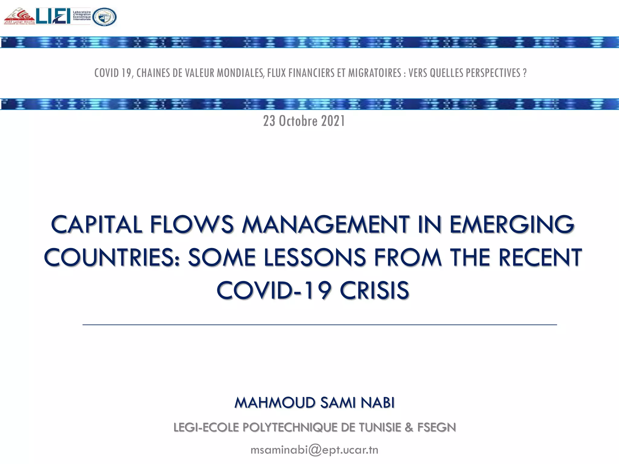 Capital flows management in emerging countries: Some lessons from the ...