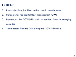 Capital flows management in emerging countries: Some lessons from the ...