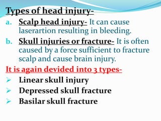 Msn ist(gnm 2nd yr) unit-neuro trauma copy | PPTX