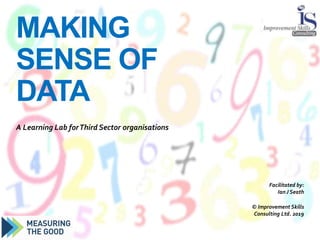 Making Sense of Data - 3rd Sector Learning Lab | PPT