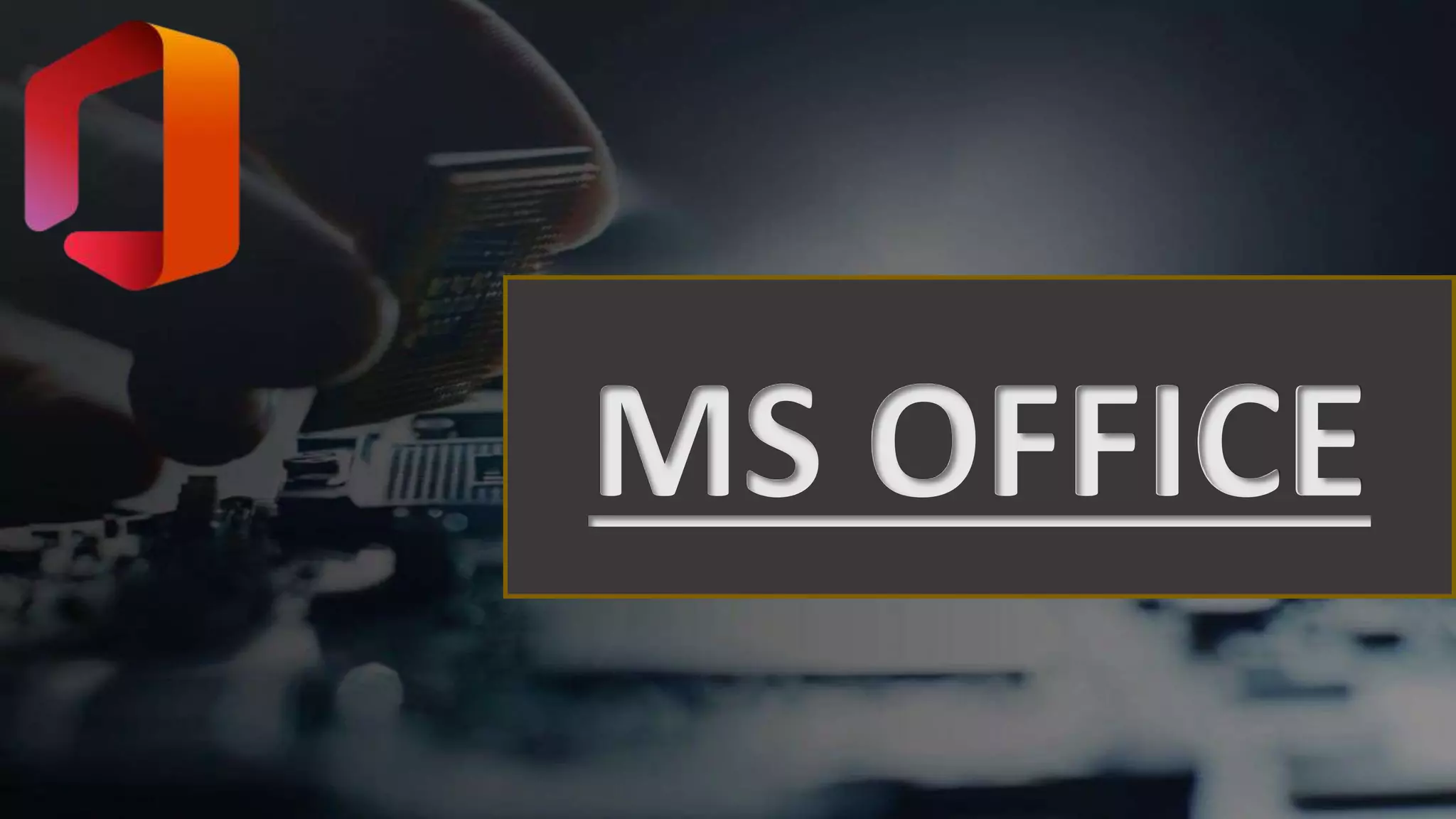 MS OFFICE PPT | PPTX