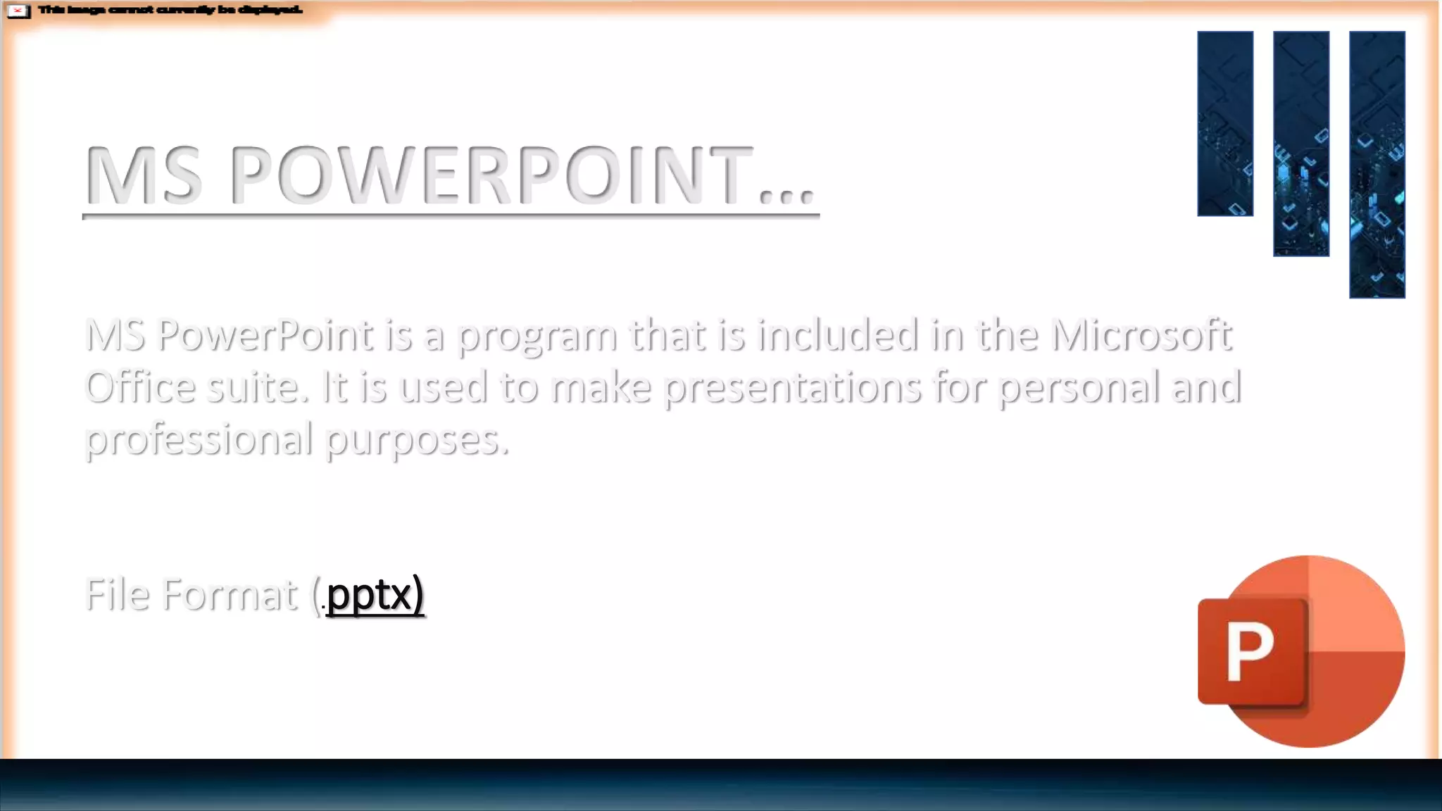 MS OFFICE PPT | PPTX