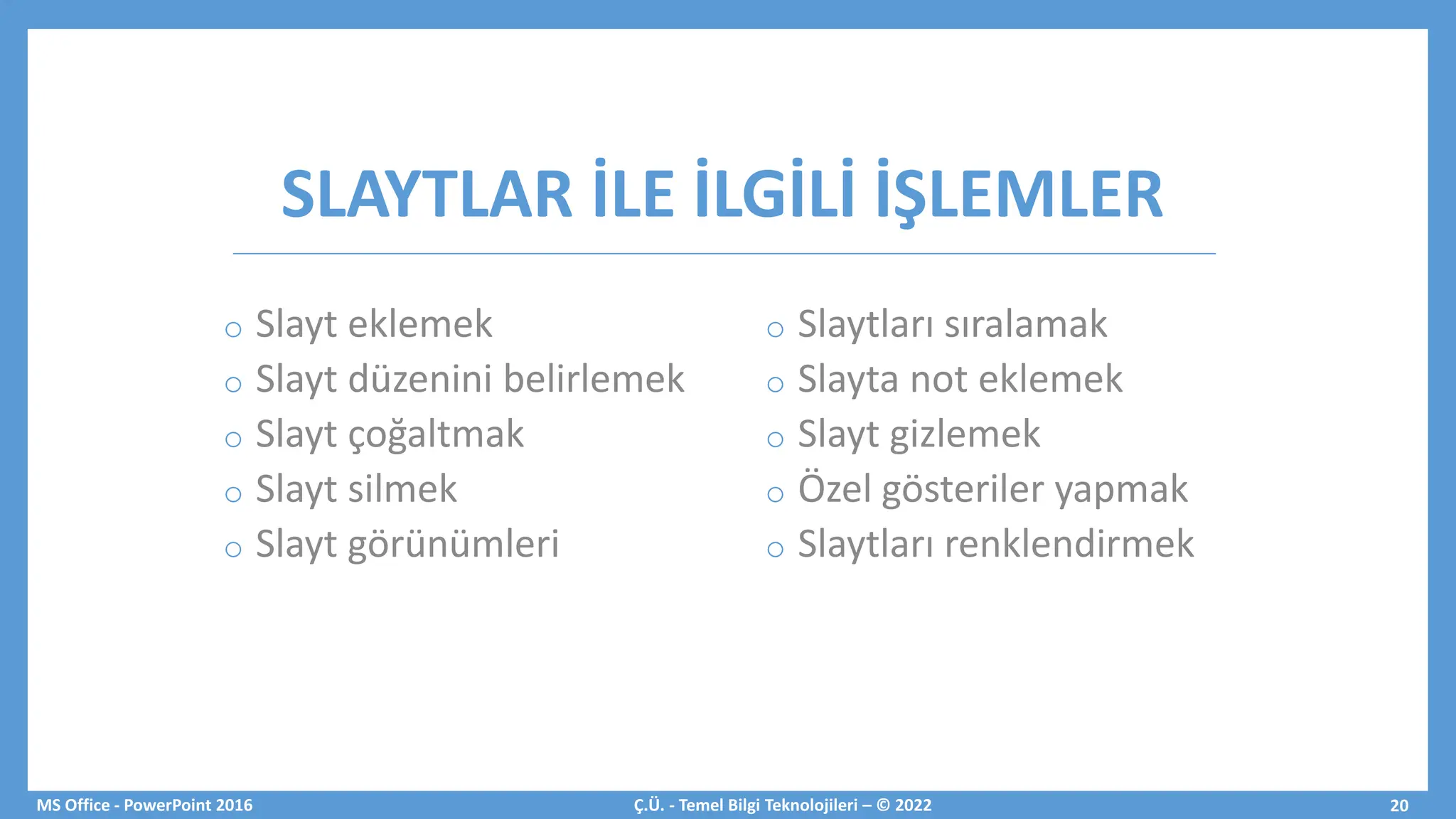 Temel Bilgi Teknolojileri, Powerpoint 2016 tanıtımı | PDF