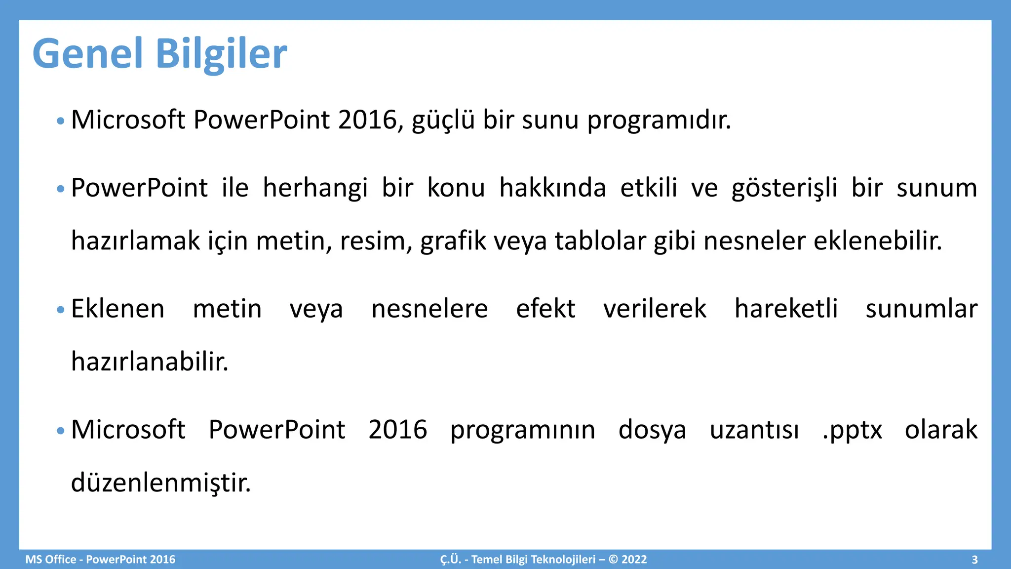 Temel Bilgi Teknolojileri, Powerpoint 2016 tanıtımı | PDF