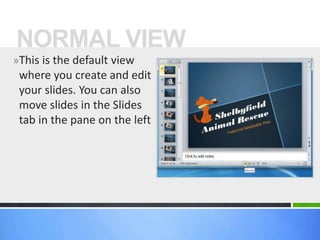 Ms office ppt 2010 views | PPTX
