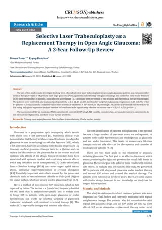 Selective Laser Trabeculoplasty as a Replacement Therapy in Open Angle ...