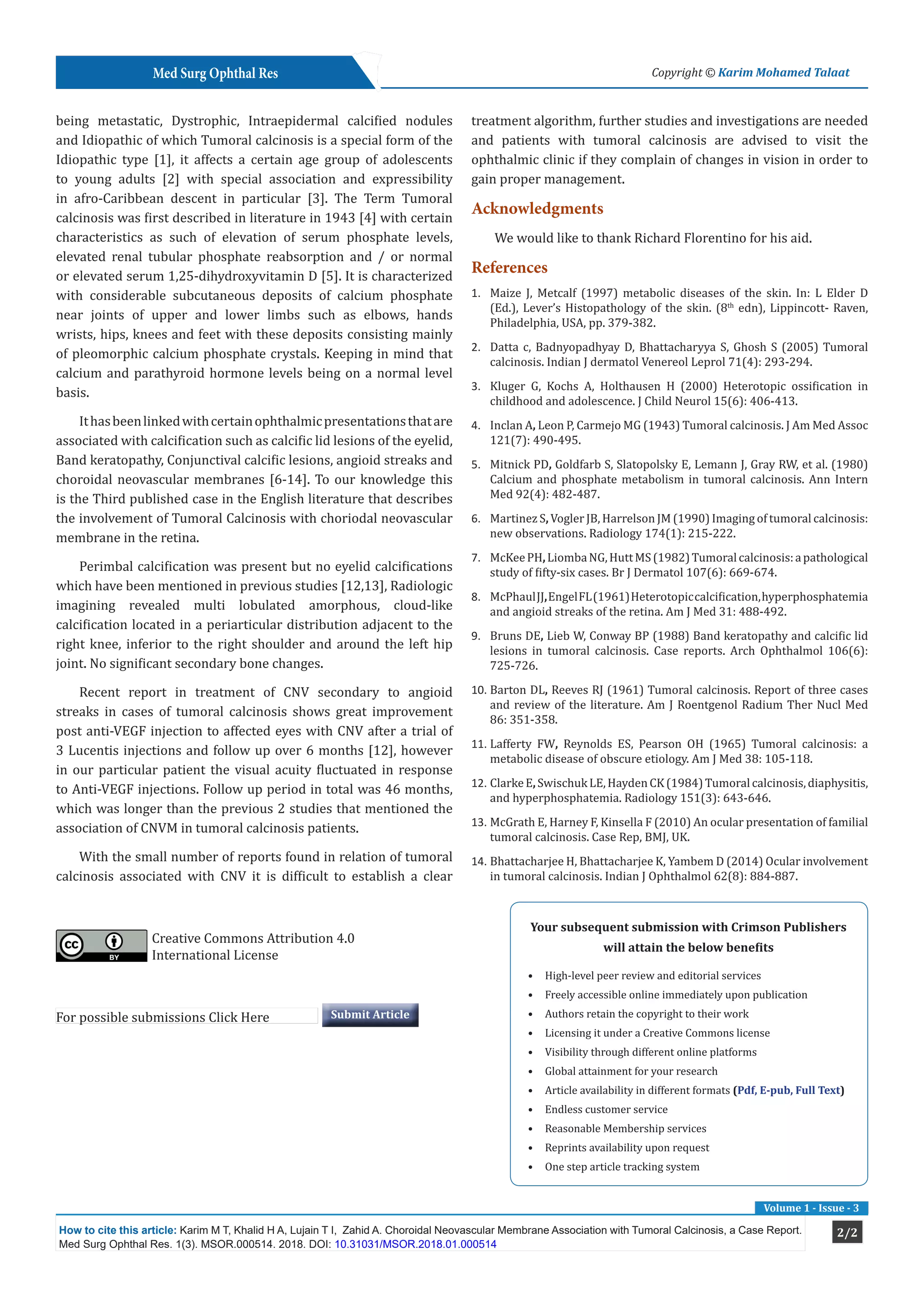 Choroidal Neovascular Membrane Association with Tumoral Calcinosis, a Case Report | Crimson ...